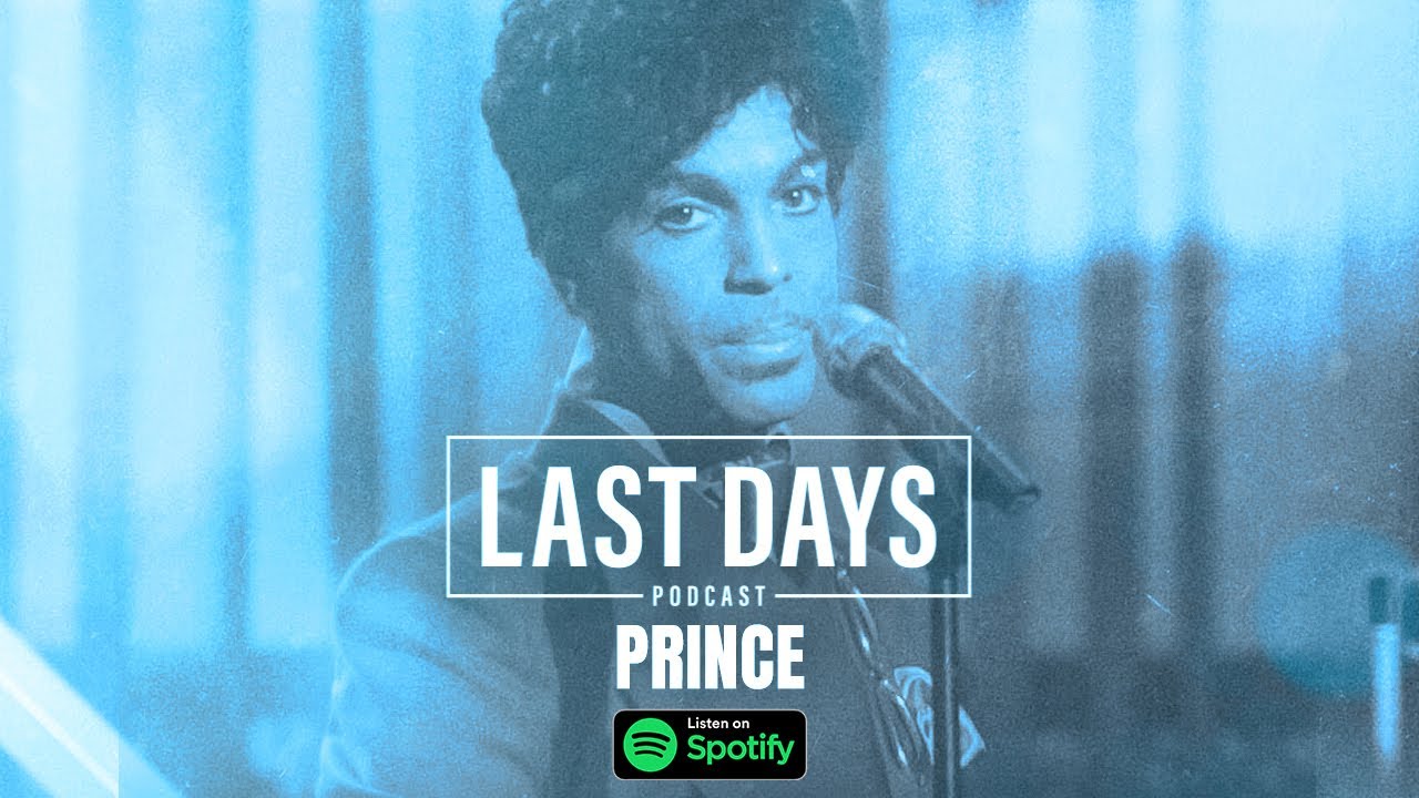 Ep. 21 - Prince | Last Days Podcast - YouTube