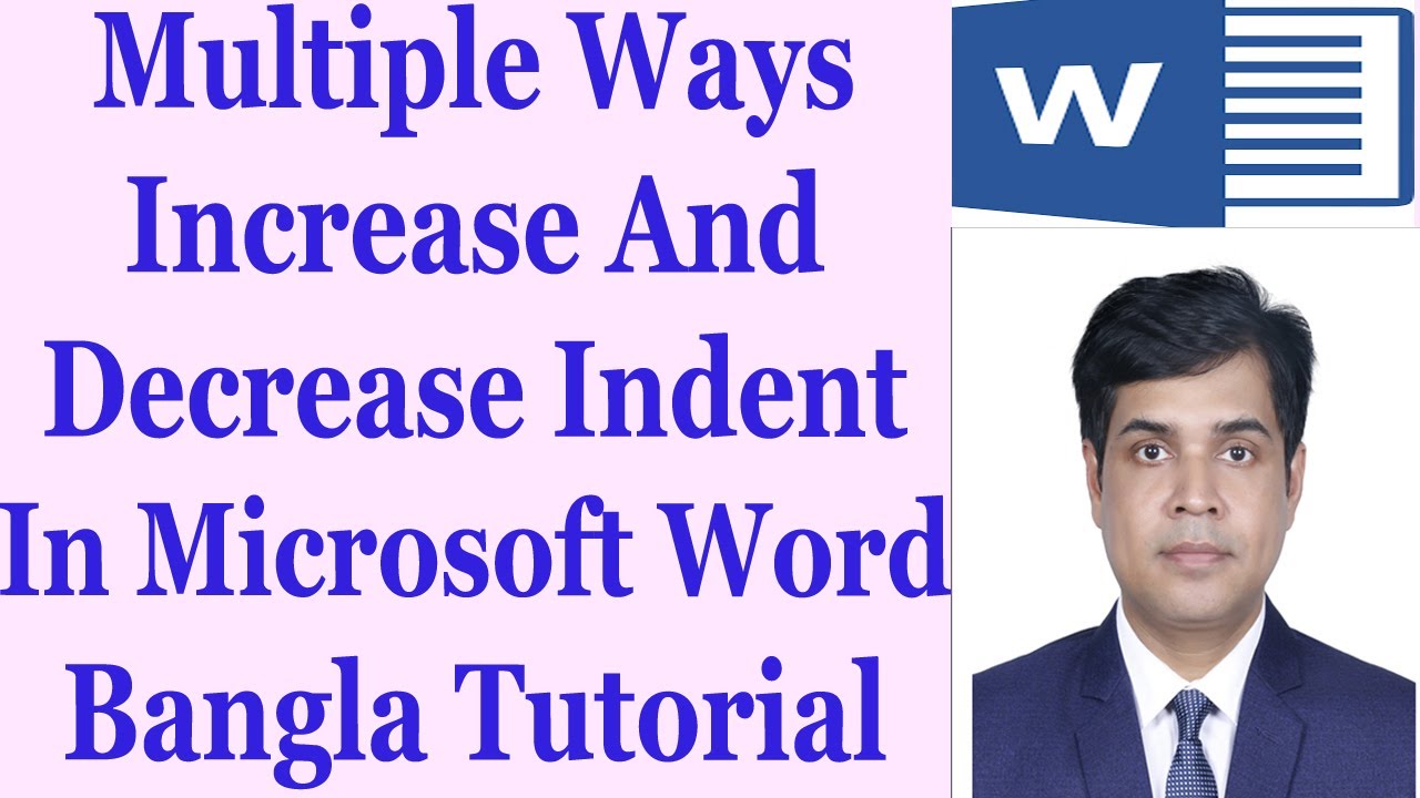 Multiple Ways Increase And Decrease Indent In Microsoft Word Bangla 6826