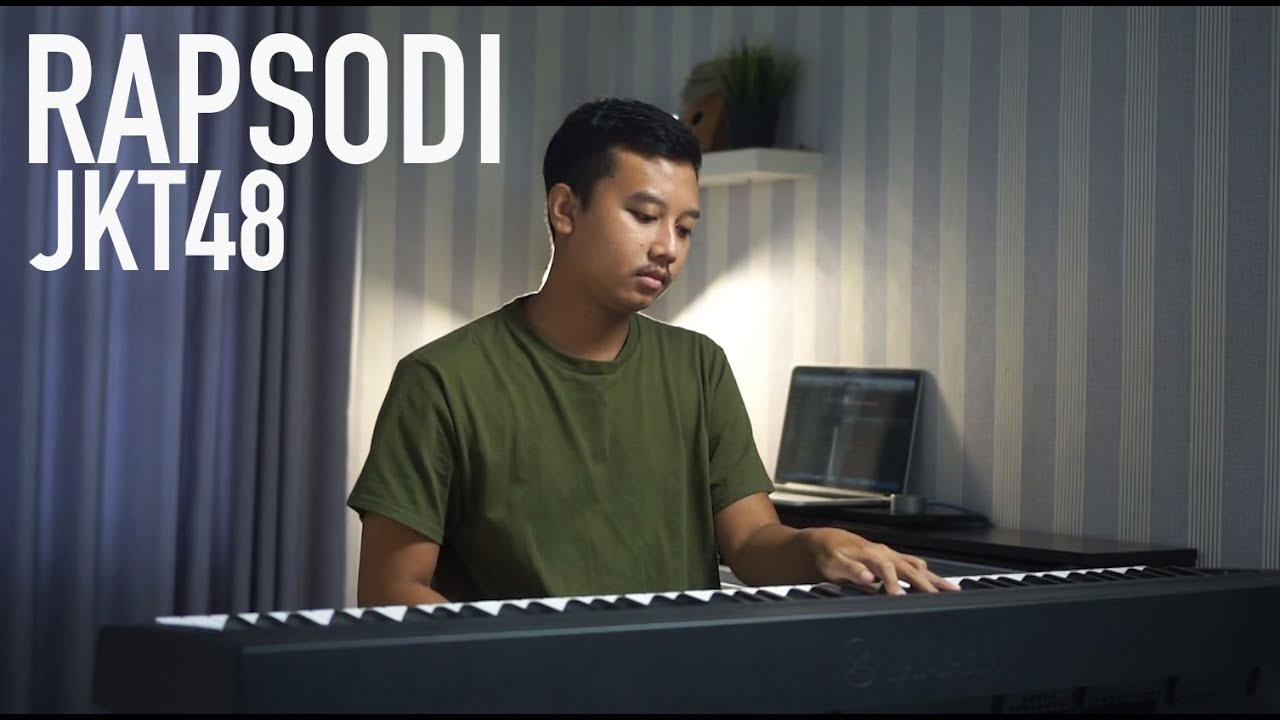 RAPSODI - JKT48 Piano Cover (+Lirik) - YouTube