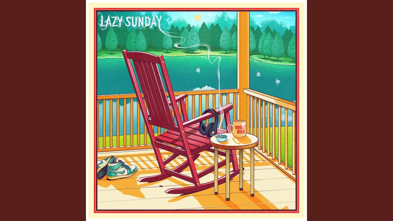 Lazy Sunday - YouTube Music