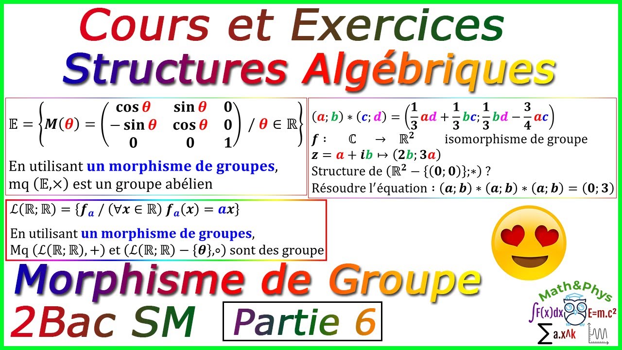 Les Structures Algébriques - Morphisme de Groupe - 2 Bac SM - [Cours ...