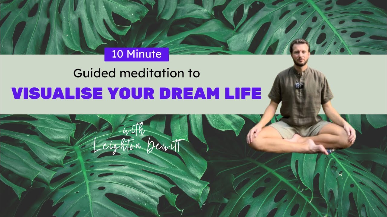 Visualise Your Dream Life Meditation (2025) - YouTube