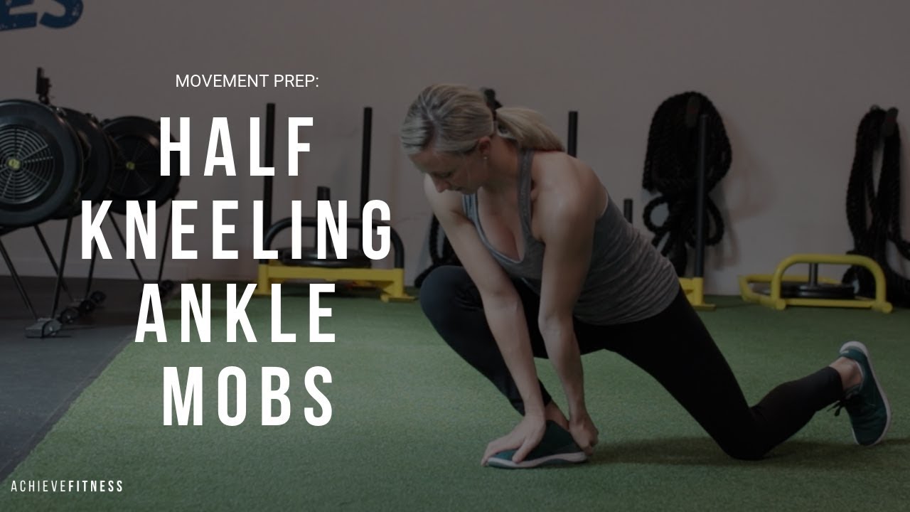 Half Kneeling Ankle Mob - YouTube