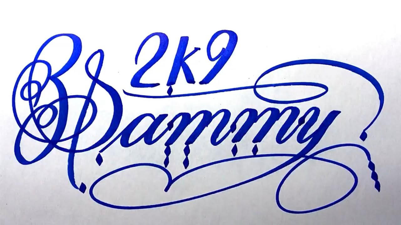 Sammy 2K9 Name Signature Calligraphy Status | How to Cursive write with ...