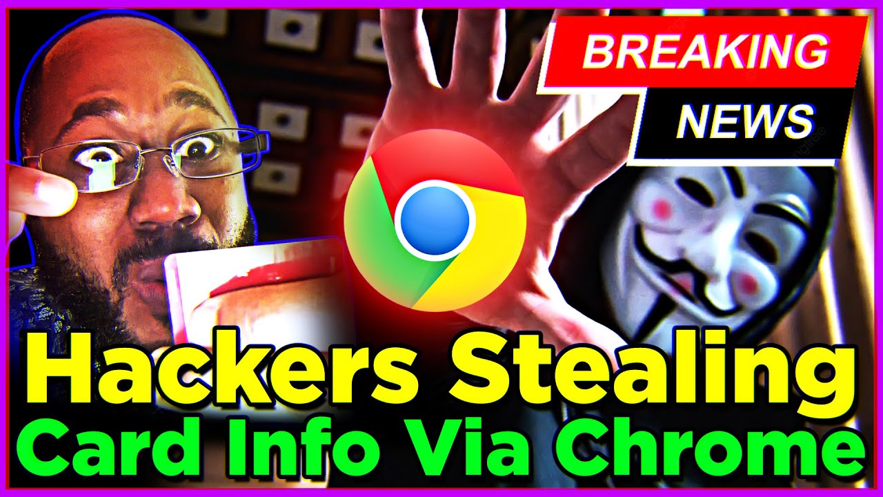 Hackers Steal YOUR CARD INFO Via @GoogleChrome This Way.. - YouTube