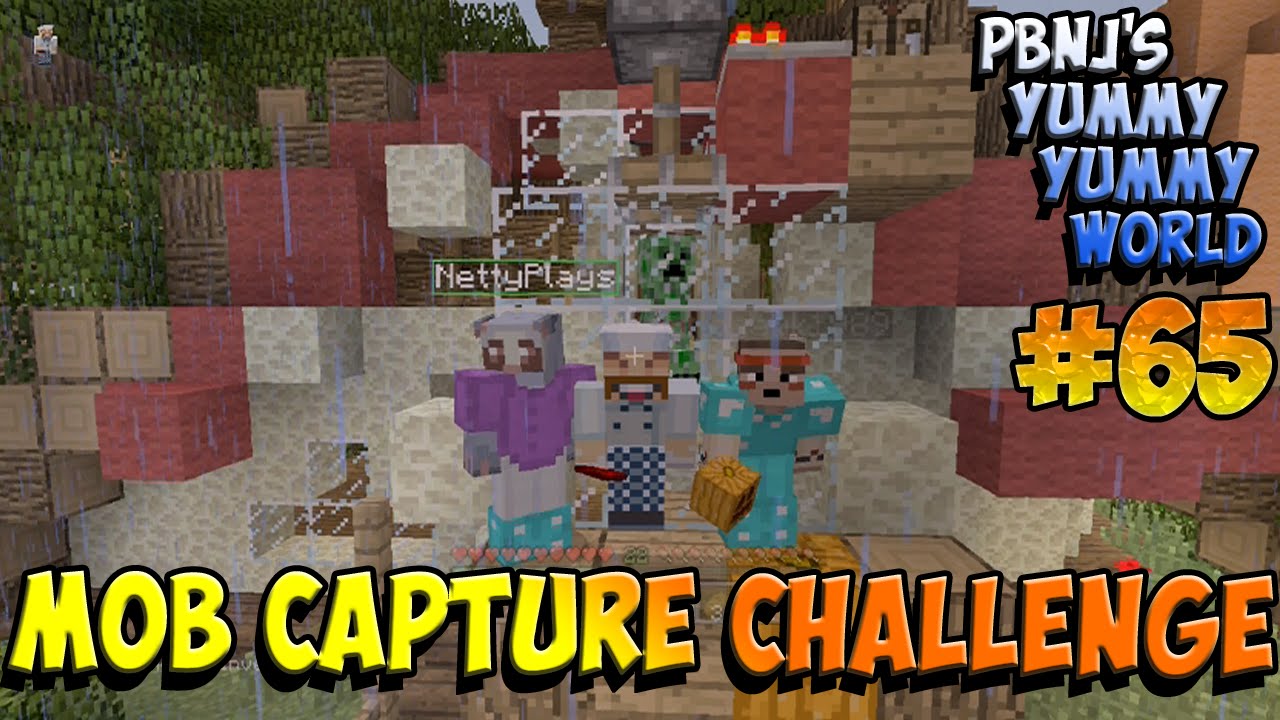 Minecraft XBOX - Mob Capture Challenge - PBnJs Yummy Yummy World Ep #65 ...