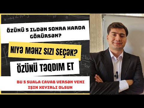 Hər müsahibədə verilən 5 sual