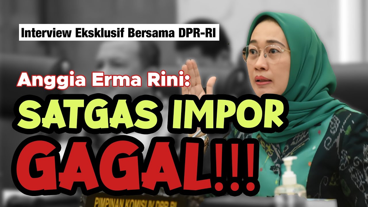 IMPOR TEKSTIL GAGAL, SATGAS GAGAL || WAWANCARA EKSKLUSIF DENGAN DPR RI ...