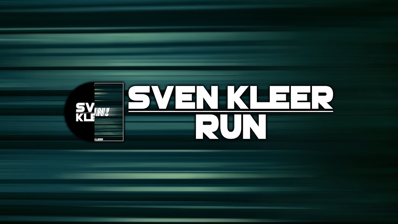 Sven Kleer - Run - YouTube