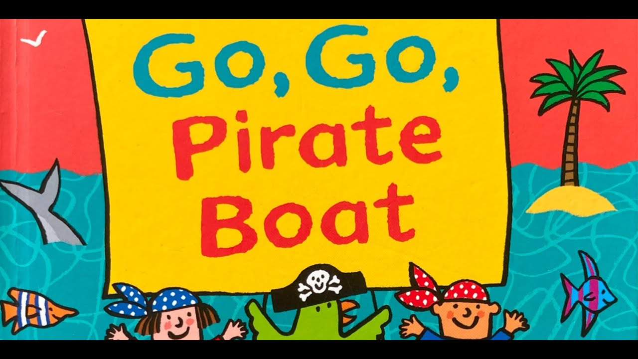 Go, Go, Pirate Boat | Sing Along | Stories | Kids Music | Kid's Stories ...
