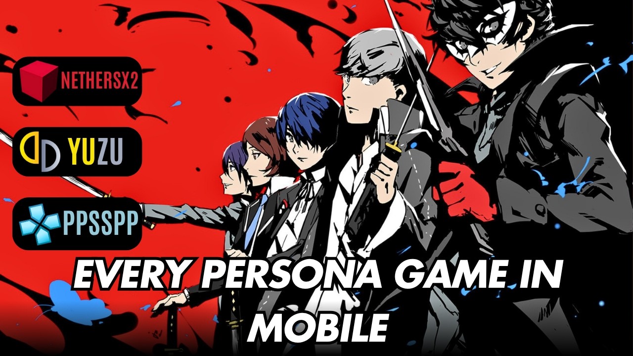 You can Now Play Every Persona Game in Mobile! - YouTube