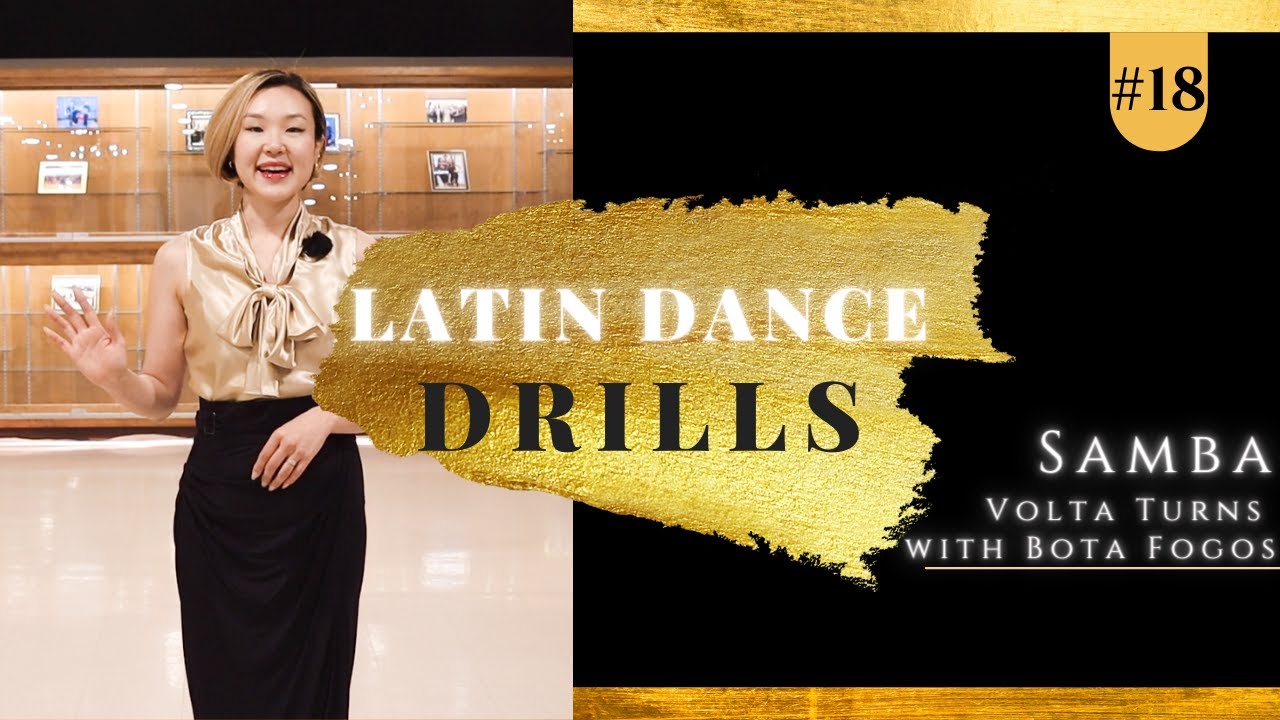 LATIN DANCE DRILLS // Samba Volta Turns with Bota Fogos // Dance Drill ...