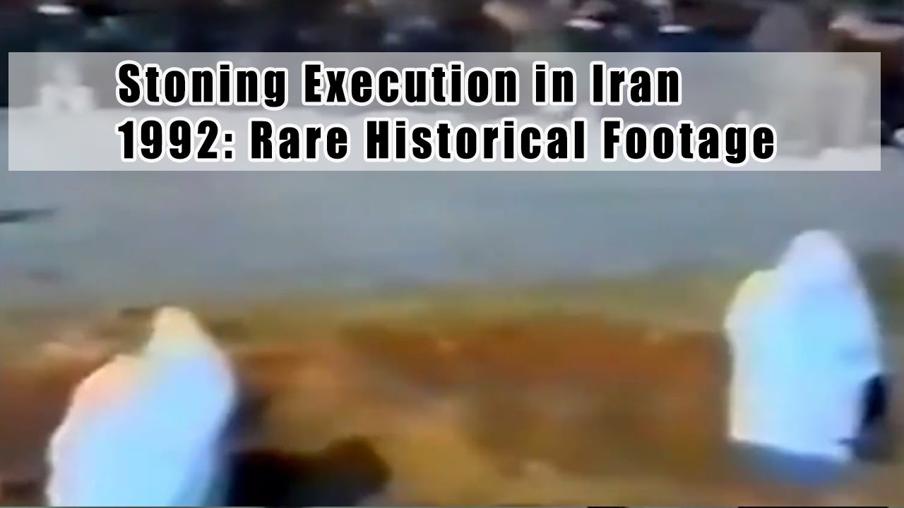 Stoning in Iran, 1992: Rare Historical Footage #iran1992 # ...