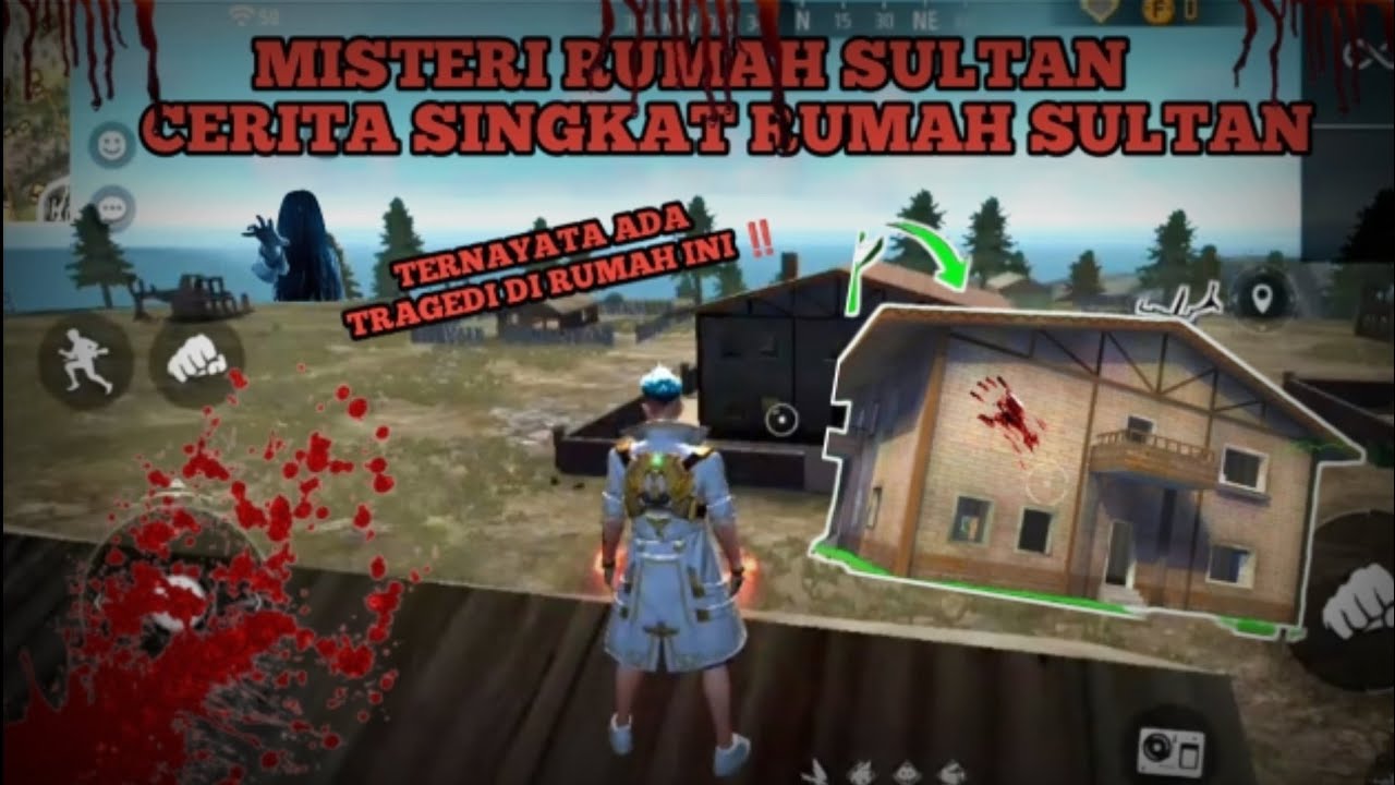 MISTERI RUMAH SULTAN GAME FREE FIRE||CERITA MISTIS RUMAH SULTAN ...