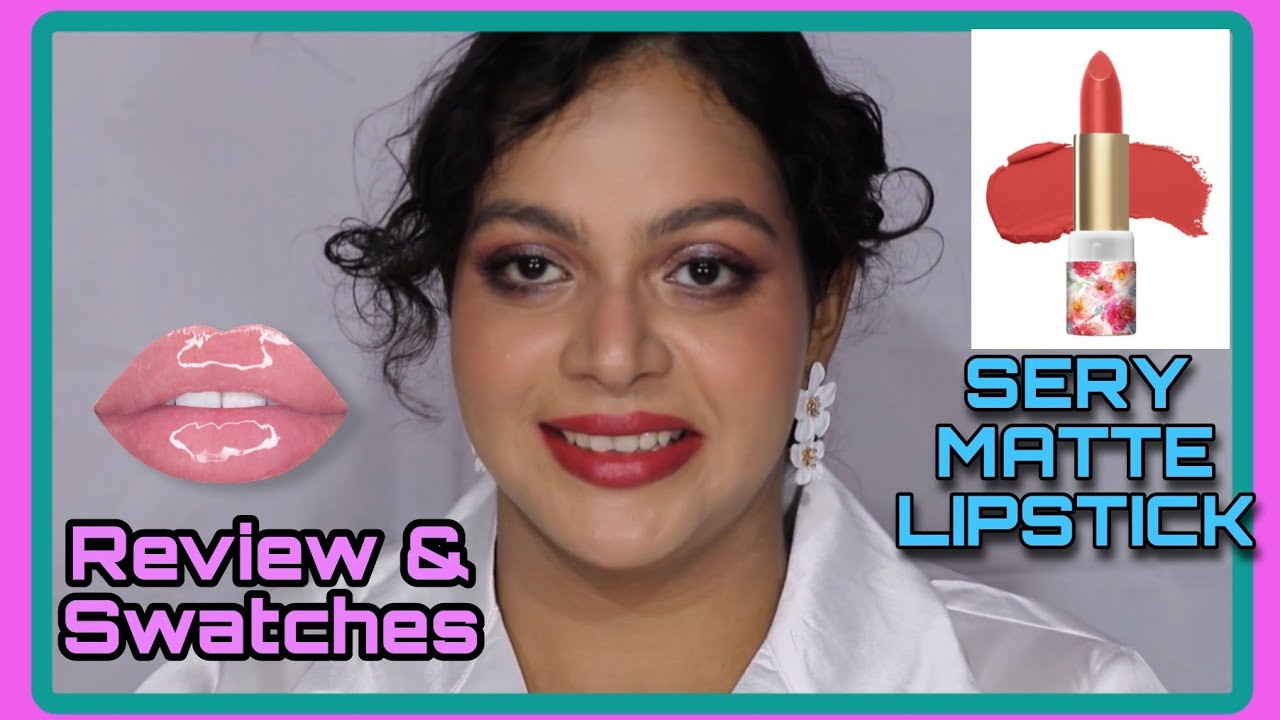 SERY Cosmetics Matte Care Lipstick Honest Review and Swatches 👄 | All ...