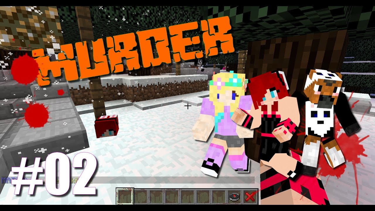 Murder #02: Mes amis sont des serial killer! [Minecraft] - YouTube