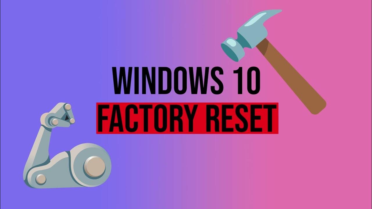 Windows 10: How to Reset your System! Factory Reset 🔁 - YouTube