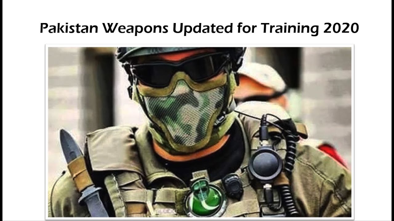 Pakistan Army Weapons Updated 2020 | Pakistani Commandos | Pak Army ...