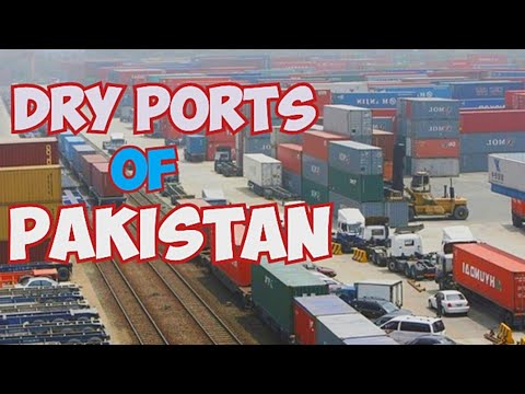 Dry Ports of Pakistan || #nowinformative #ports - YouTube