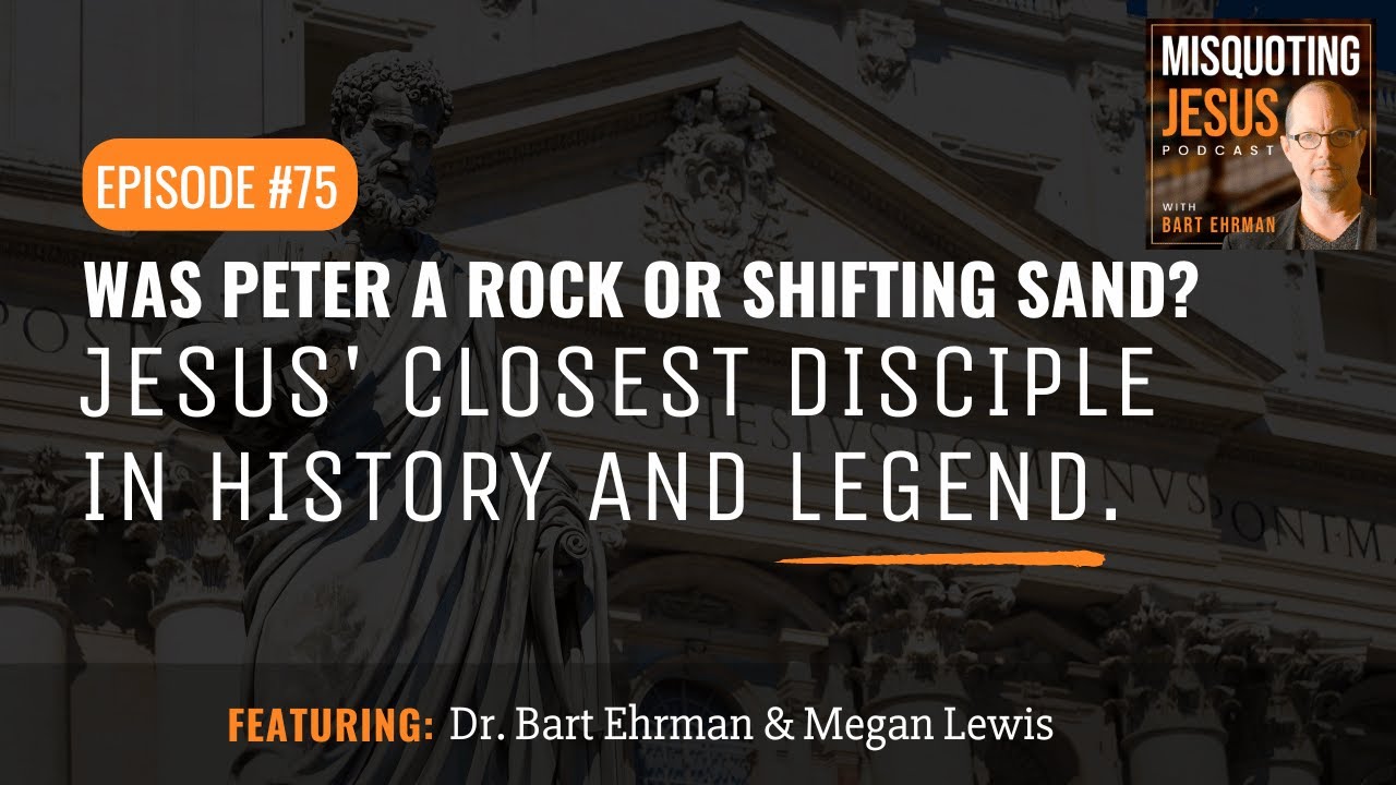 Was Peter a Rock or Shifting Sand? Jesus' Closest Disciple in History ...
