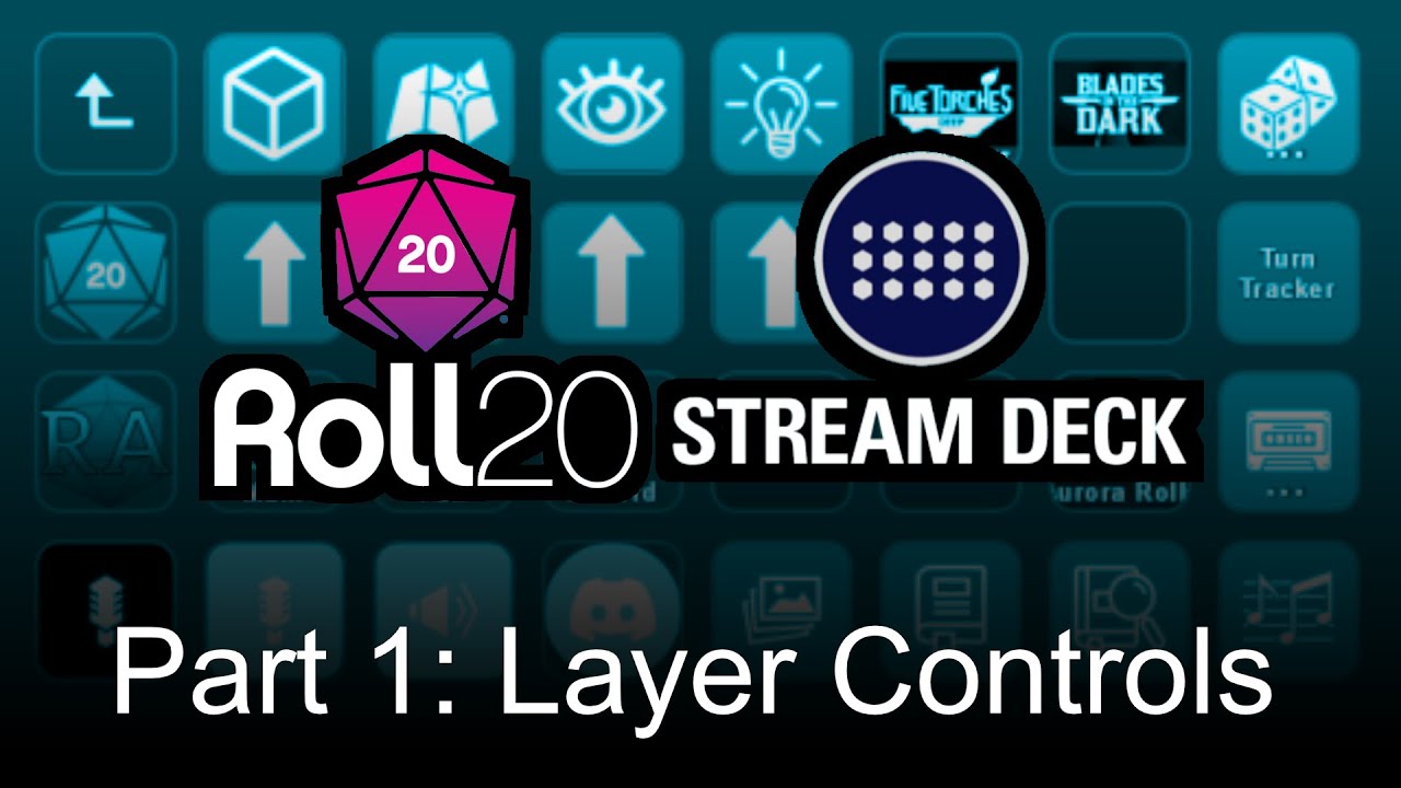 Roll20 Stream Deck - Part 1: Layer Controls - YouTube