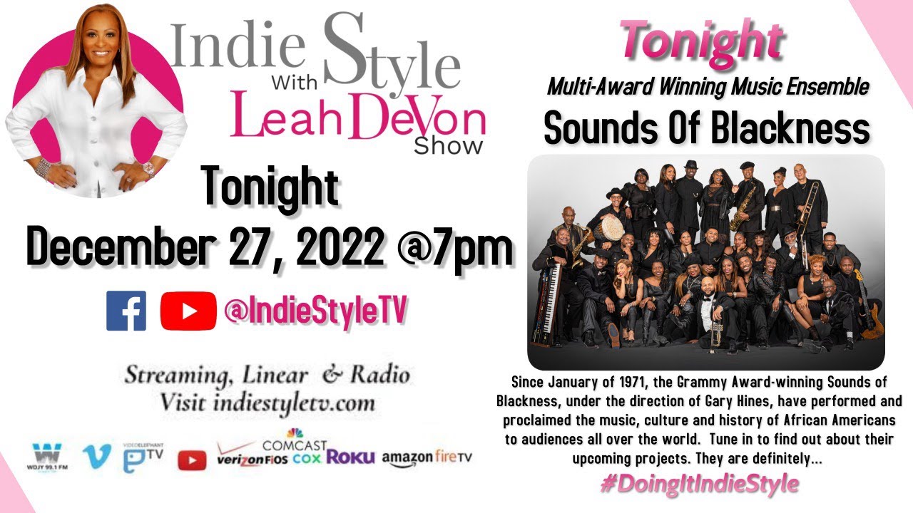 Indie Style with Leah DeVon - Grammy Award-winning Sounds of Blackness ...