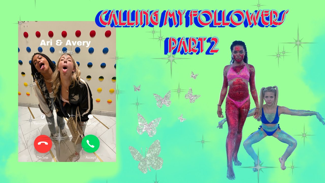 CALLING MY FOLLOWERS PT 2 FT AVERY - YouTube