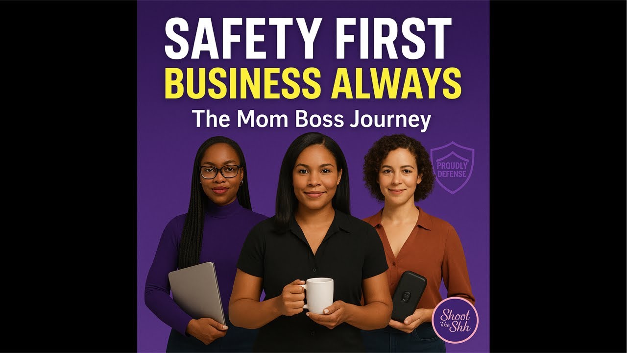 Safety First, Business Always: The Mom Boss Journey - YouTube