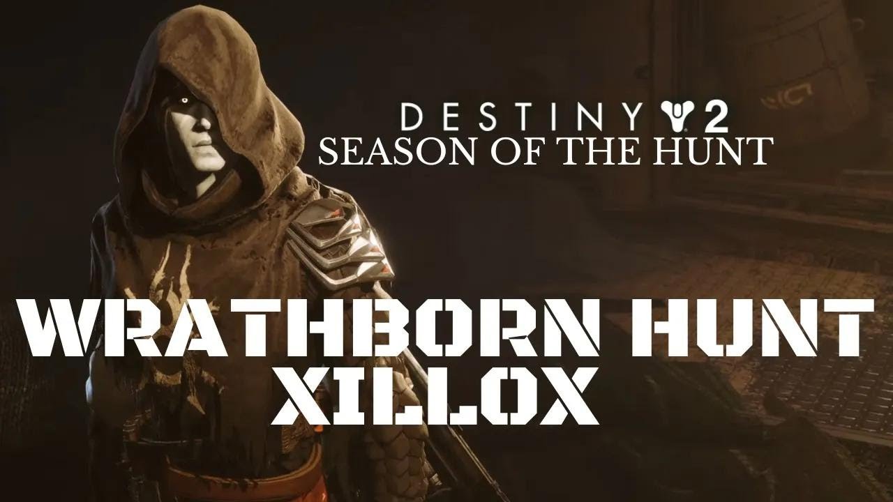 Destiny 2 Wrathborn Hunt Xillox Walkthrough Gameplay (Season of the ...