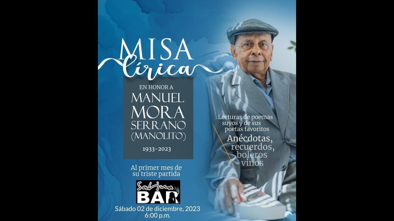 Misa Lírica al poeta Manuel Mora Serrano -Manolito- - YouTube