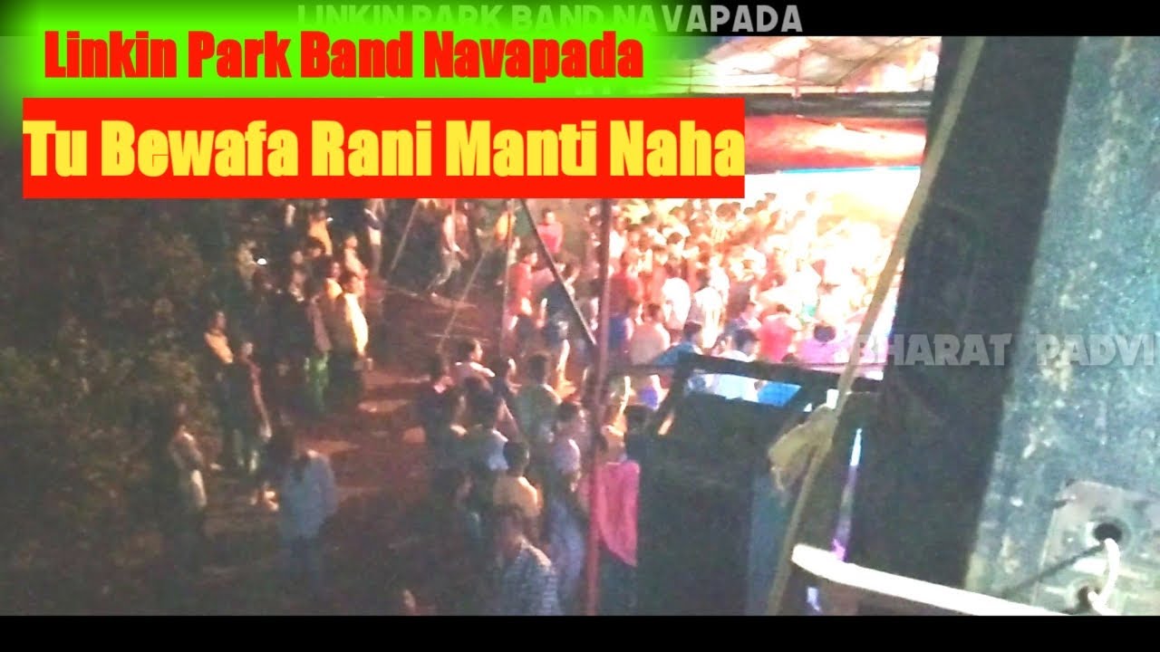 Linkin Perk Band Navapada 2020 || o bewafa tu manti naha o ma rani ...