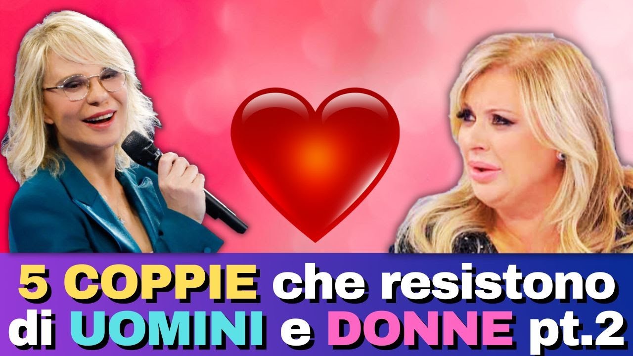 5 COPPIE di Uomini e Donne ancora INSIEME 2023 (pt.2) - YouTube