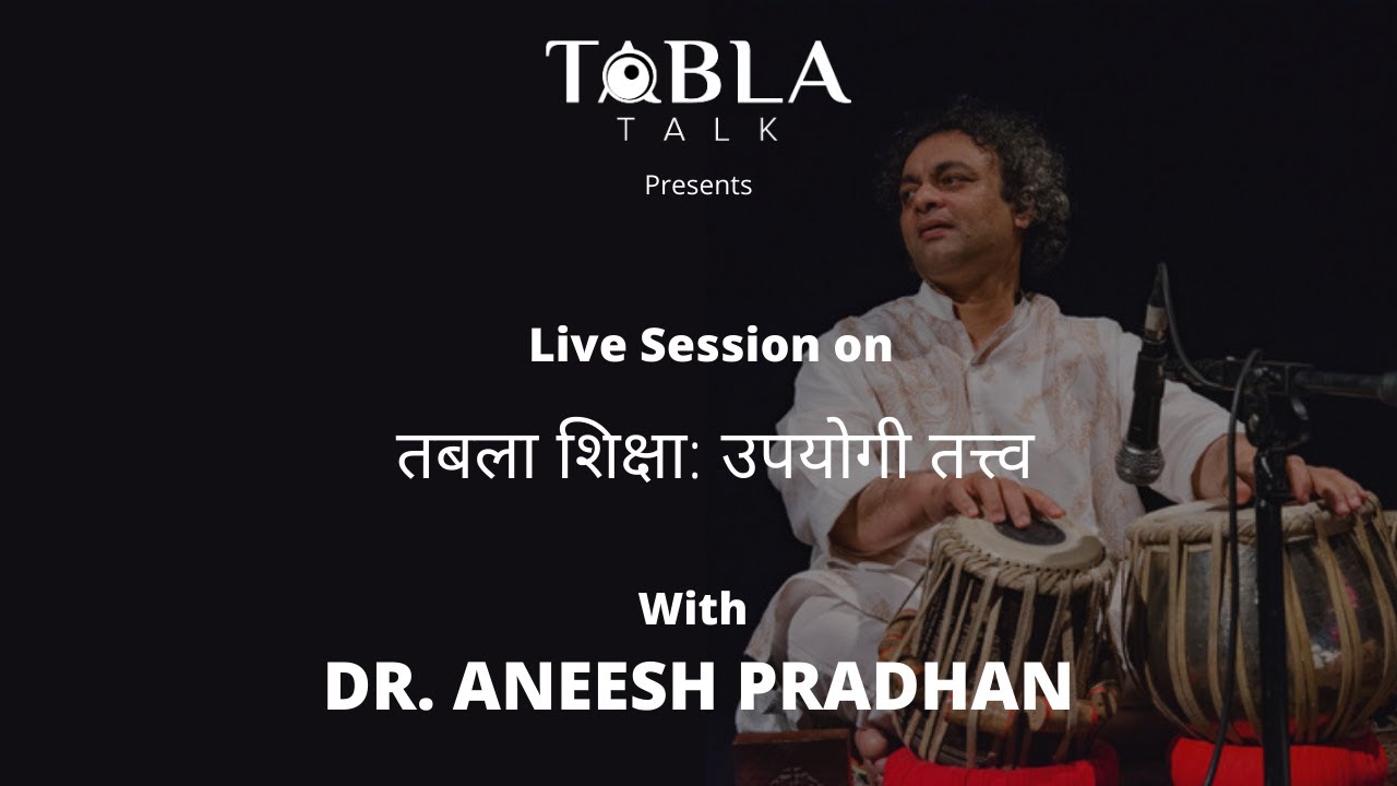 DR. ANEESH PRADHAN | FB Live Session | Tabla Talk - YouTube