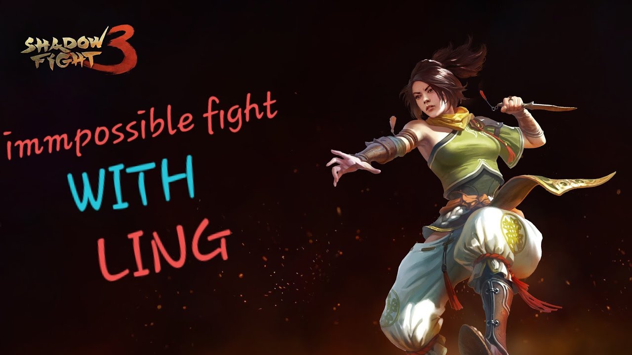 Shadow Fight 3 Ling fight #2 - YouTube