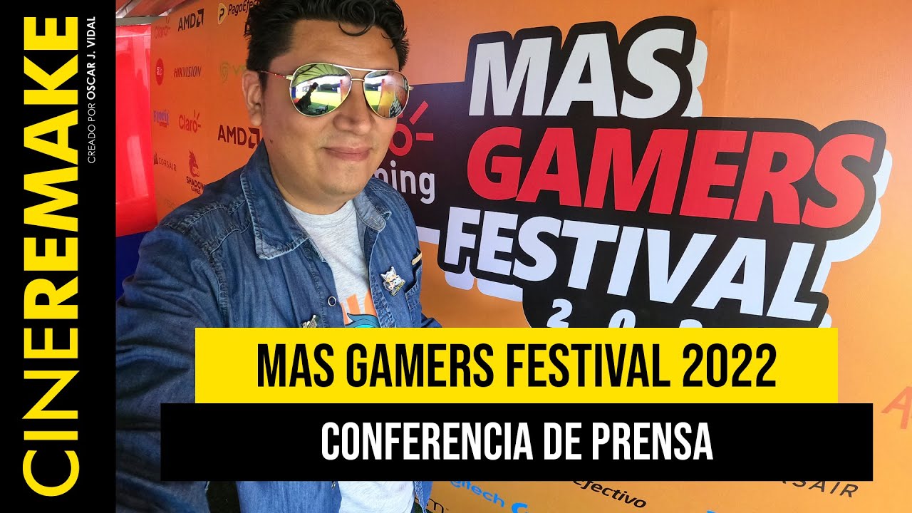 MAS GAMERS FESTIVAL 2022: Conferencia de prensa | Cine Remake - YouTube