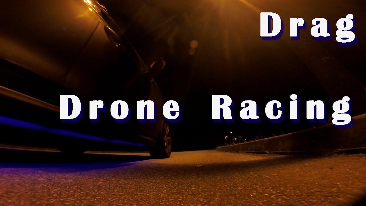 Night Drone Drag Racing | FPV - YouTube