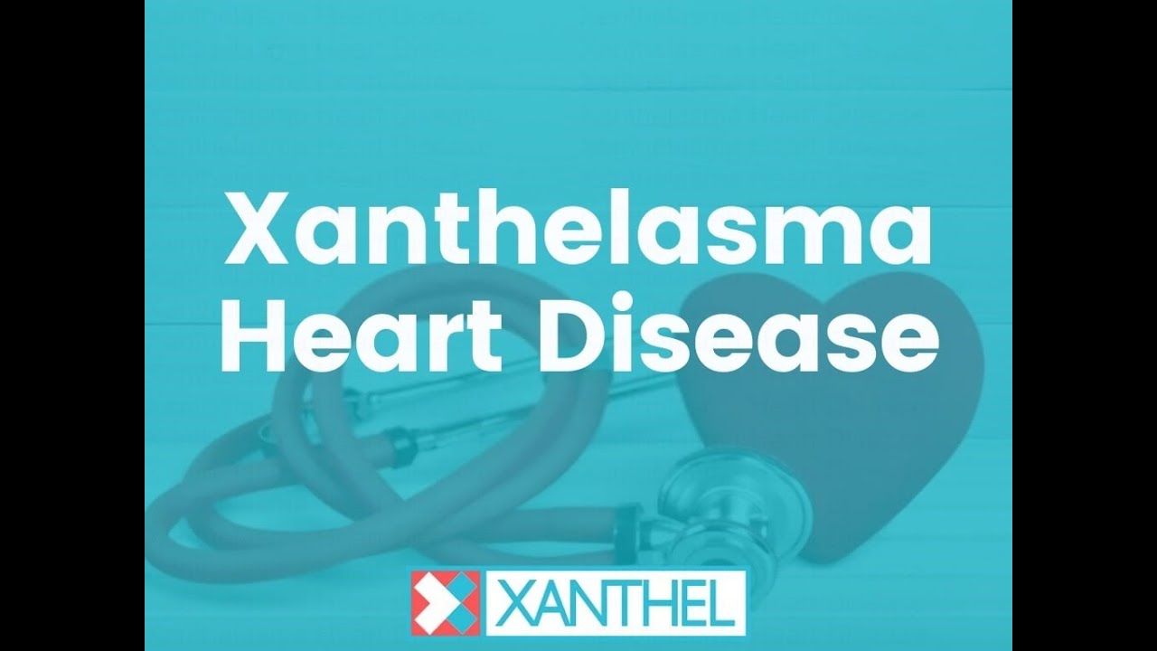 XANTHELASMA HEART DISEASE - Is Xanthelasma Telling You Something ...
