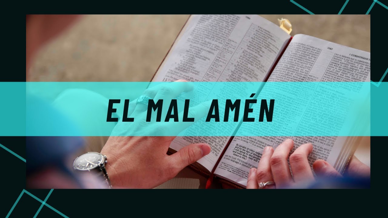 EL MAL AMÉN 👹 - YouTube