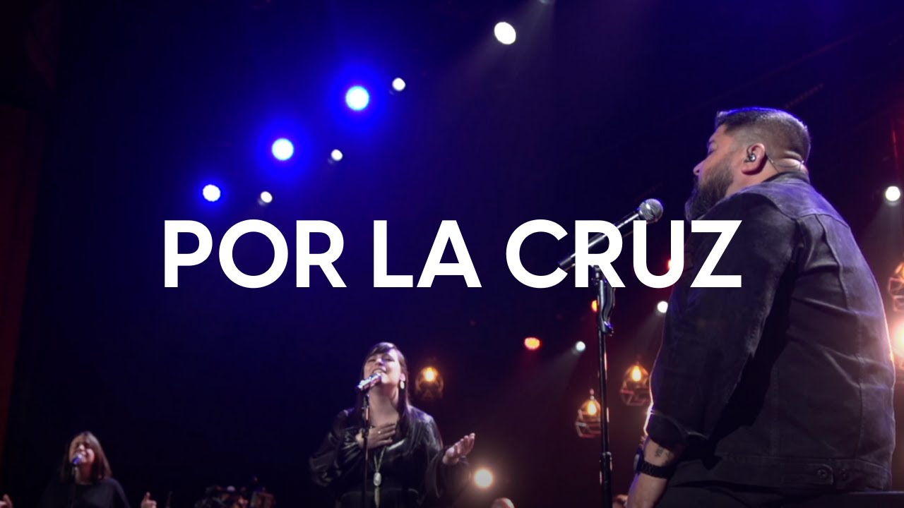 Por la Cruz | Fielder Worship | feat. Adam Villarreal - YouTube
