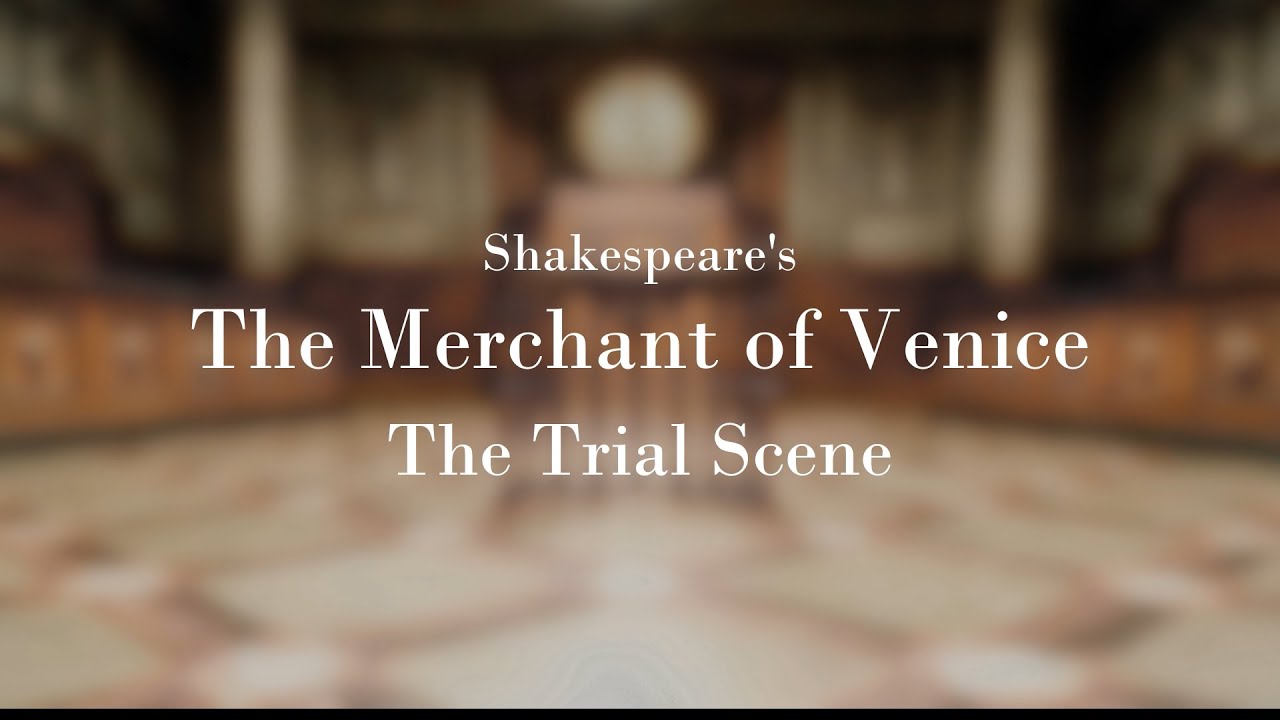 The Merchant of Venice - The Trial Scene - YouTube