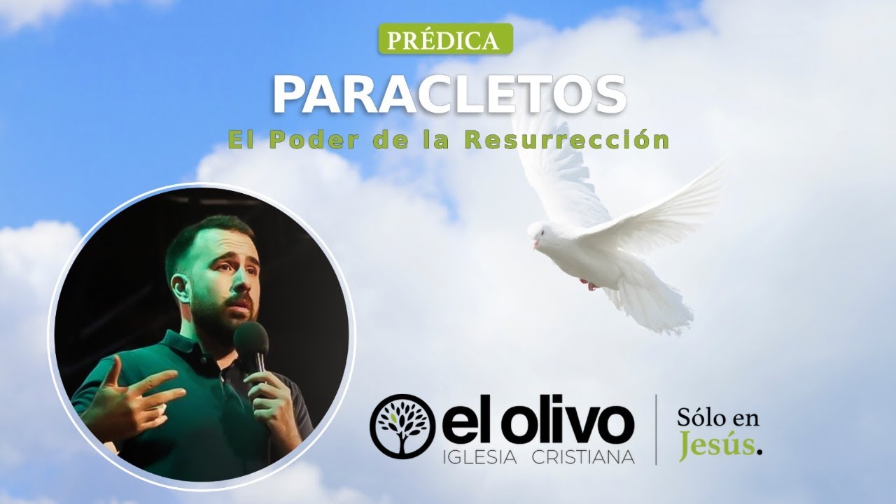 Serie: Paracletos - El Poder de la Resurrección - YouTube