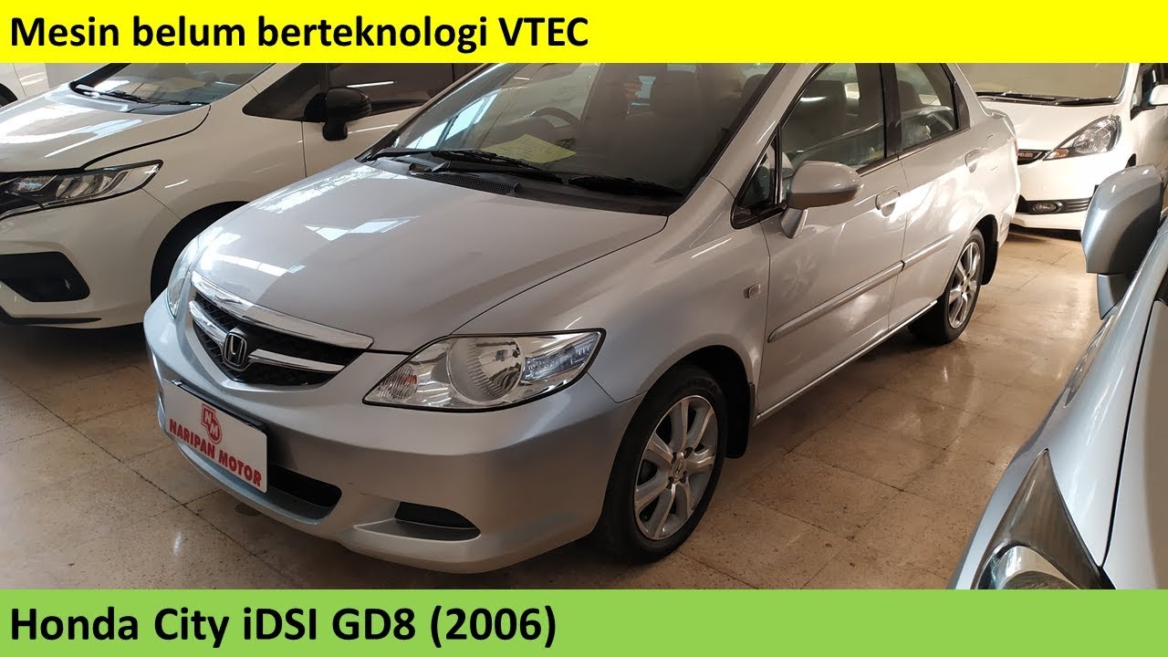 Honda City GD8 iDSI (2006) Facelift review - Indonesia - YouTube