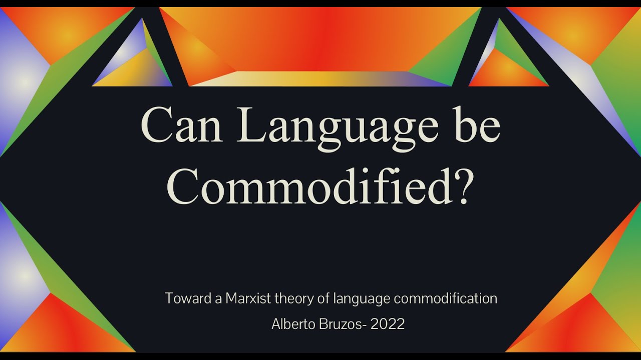 Can Language Be Commodified? - YouTube