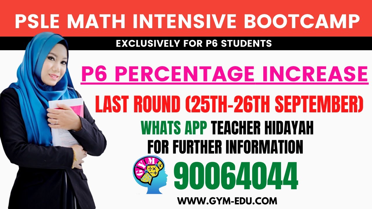 P6 Percentage Increase | PSLE Math Intensive Bootcamp | WA 90064044 for ...