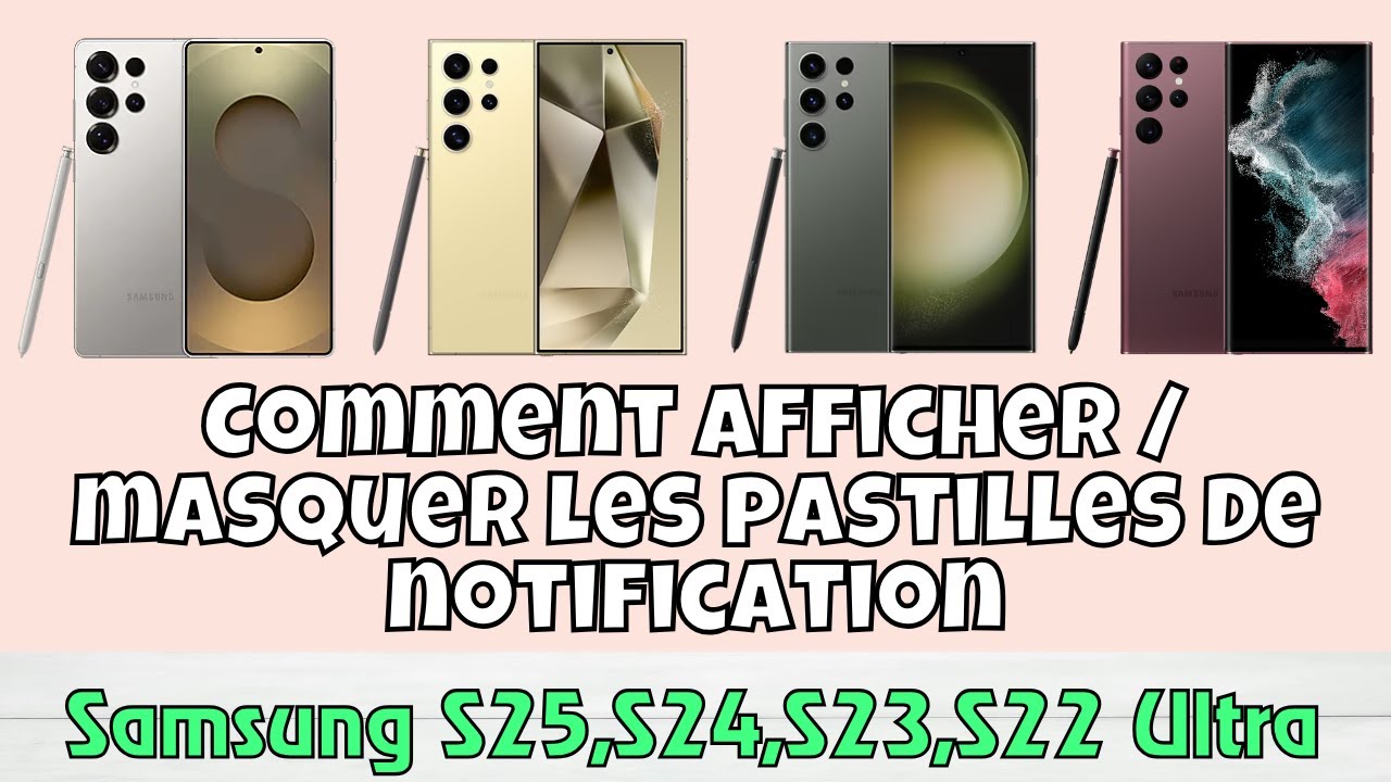 Comment afficher / masquer les pastilles de notification sur Samsung ...
