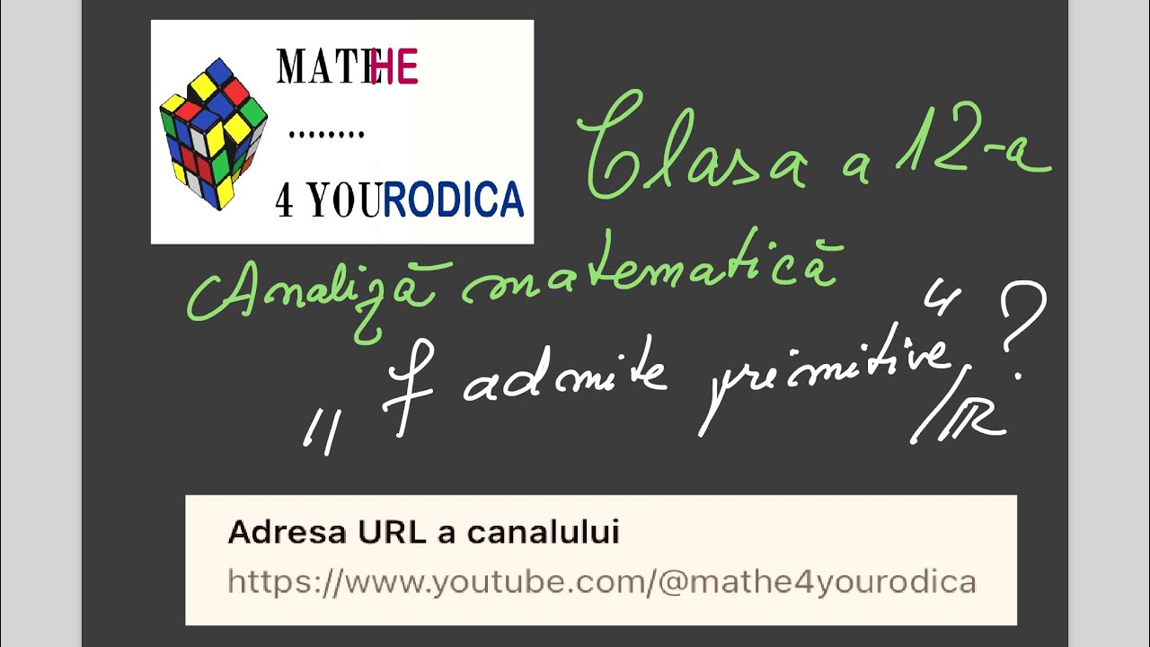 Clasa a XII-a Functie care admite primitive pe R - YouTube