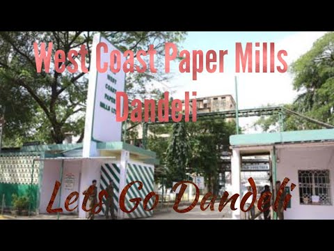 #Dandeli #Tour ll #West_Coast_Paper_Mills ll #WCPM ll #Over_view - YouTube