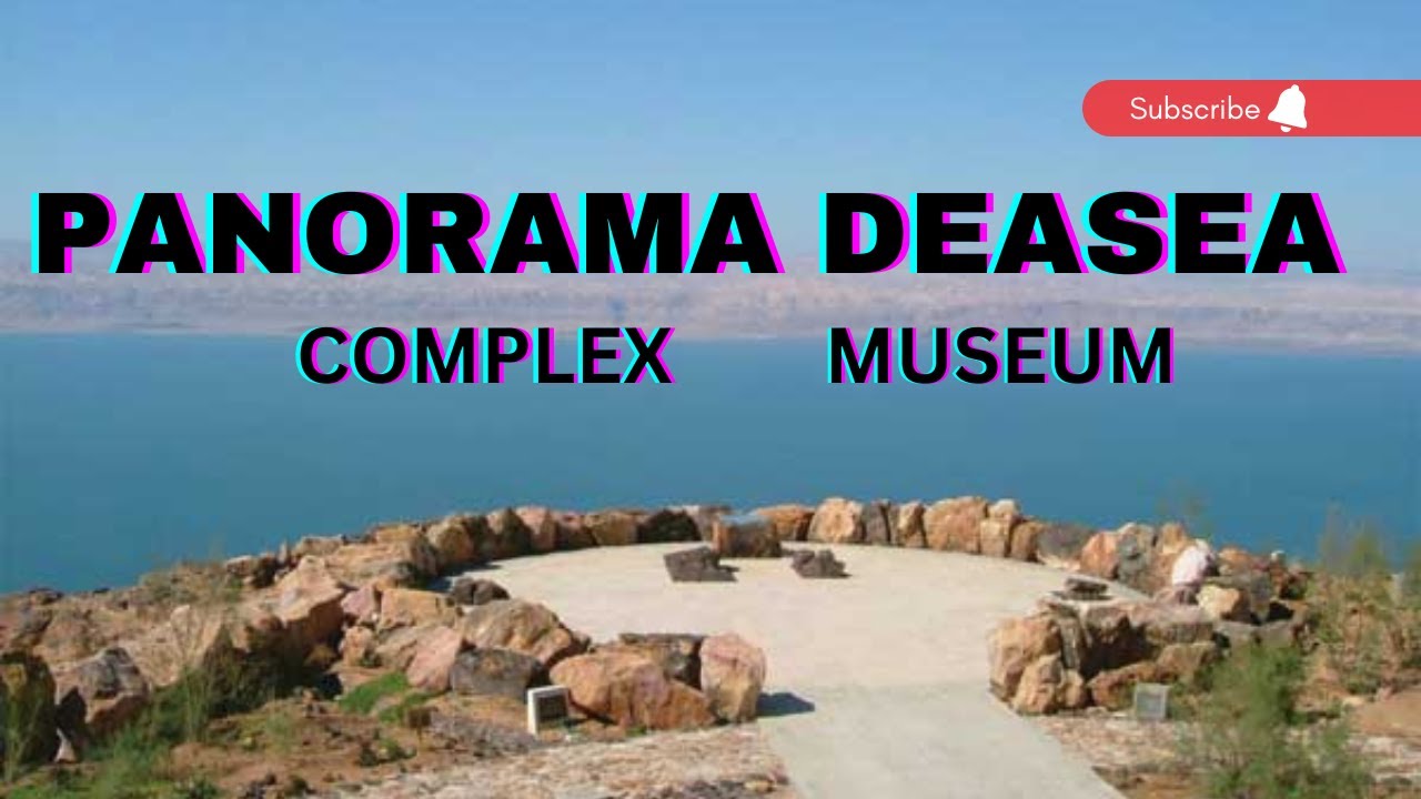 🇯🇴PANORAMA DEAD SEA COMPLEX (MUSEUM IN DEADSEA) Jordan. #deadseascrolls ...