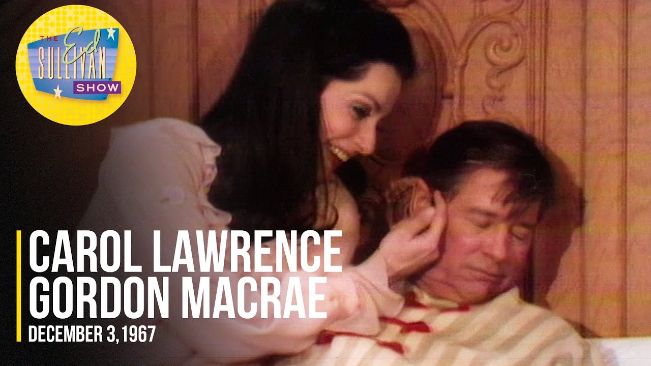 Carol Lawrence & Gordon MacRae "I Love My Wife" on The Ed Sullivan Show ...