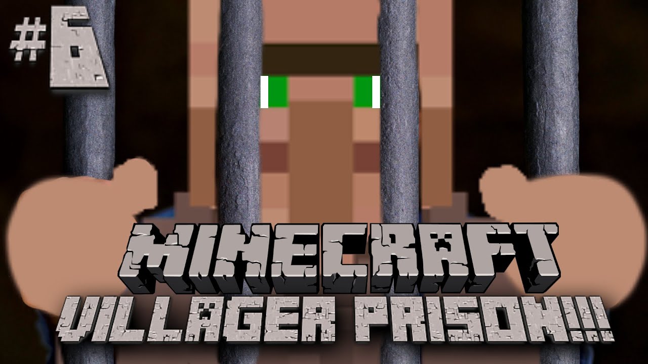 MAKING A VILLAGER PRISON!!! - MINECRAFT SURVIVAL - 6 - YouTube